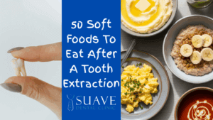 The Best 50 Soft Foods to Eat After Tooth Extraction